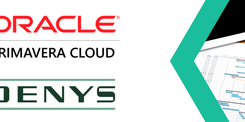 Discover our Denys Oracle Primavera Cloud case - Proove